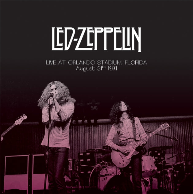 Led Zeppelin - Live in Orlando, Florida, August 31st 1971 (Bootleg ...