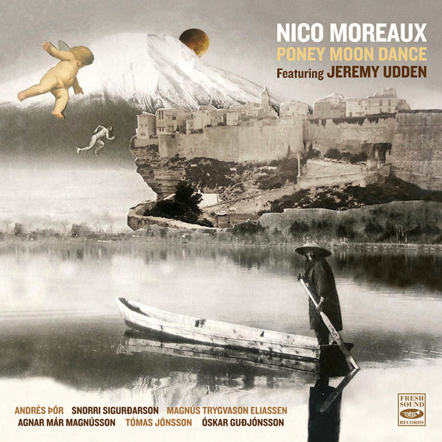 Nico Moreaux ft. Jeremy Udden & friends - Poney Moon Dance (CD ...
